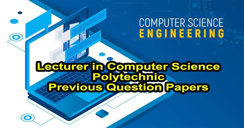 Kerala PSC Lecture in Computer Science (Polytechnic) Previous Question ...