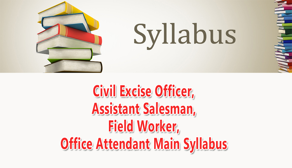 Civil Excise Officer, Assistant Salesman, Field Worker, Office ...